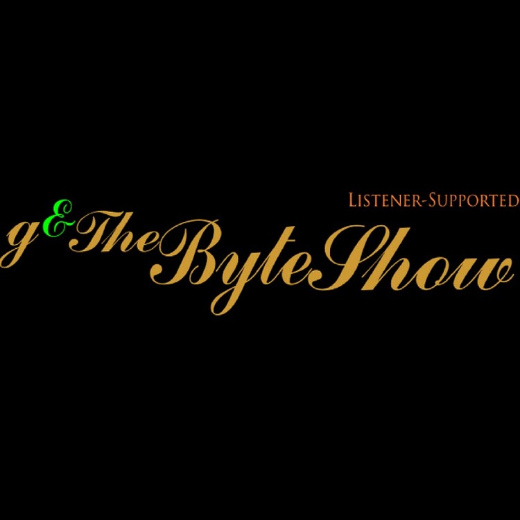 The Byte Show archive is available - for those who missed it ...