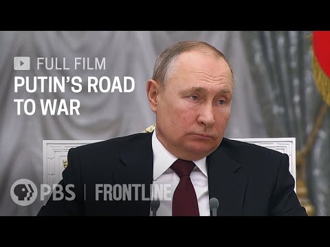 A Documentary You Will LOVE TO HATE! Frontline: Putin's Road to War ...